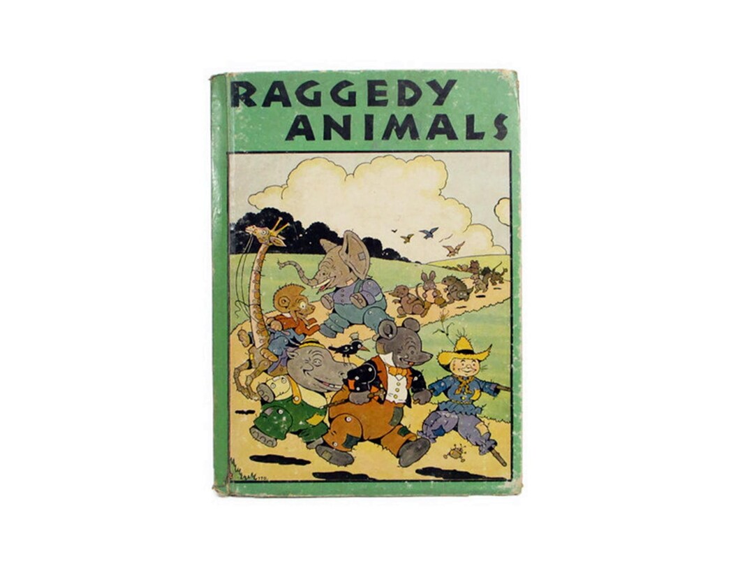 1935 Vintage Childrens Book RAGGEDY ANIMALS Hard Cover Illustrated ...