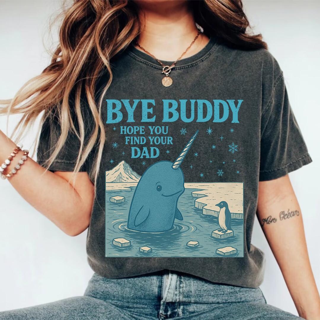 Bye Buddy Hope You Find Your Dad Vintage Shirt: Buddy Narwhal Christmas ...