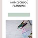 Unschooling Curriculum Homeschool Planner Workbook | Homeschool Lesson ...