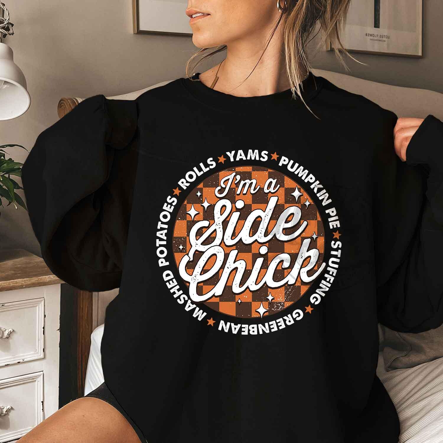 Funny Thanksgiving Side Chick PNG: Retro Sublimation Design (digital ...