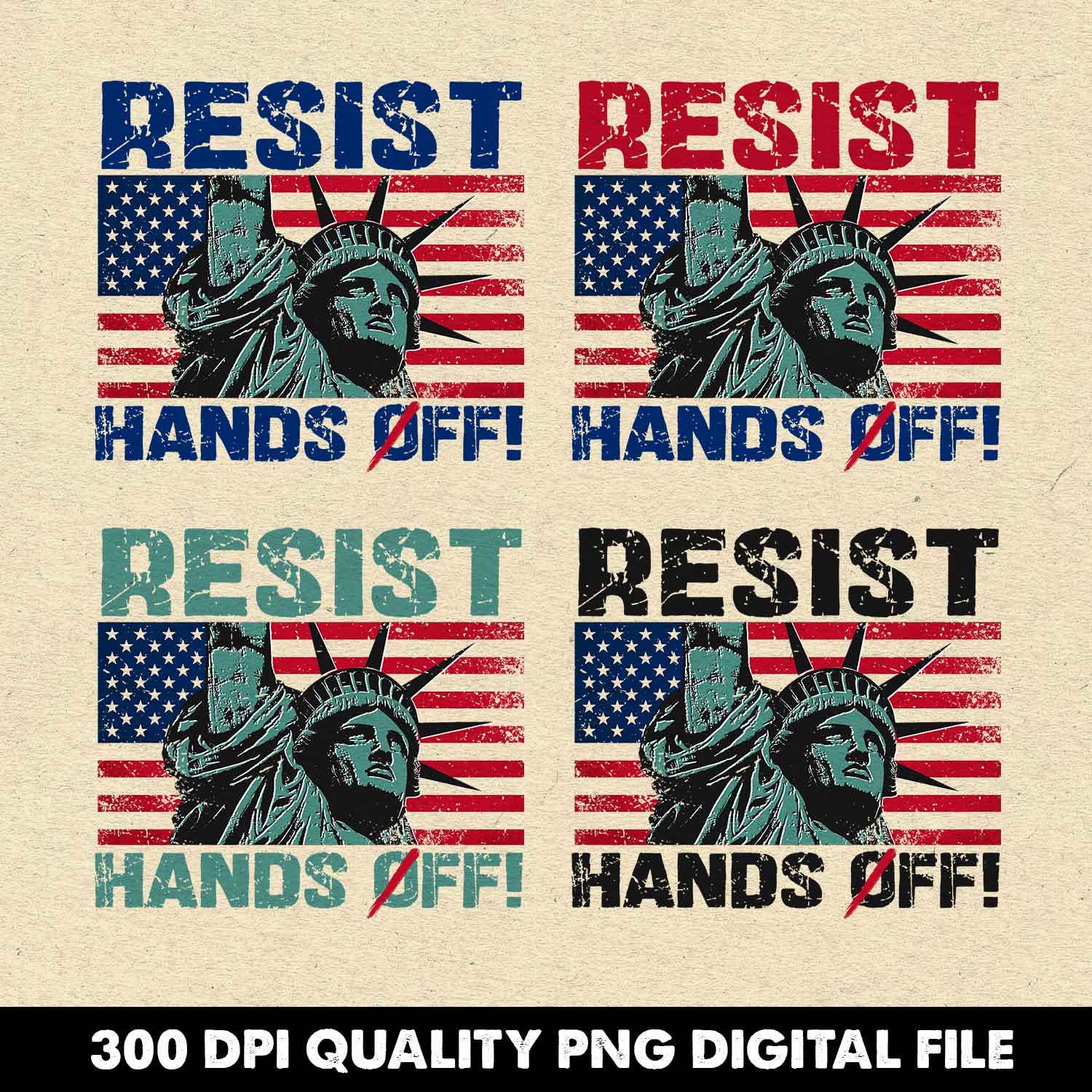 Resist Hands off Statue of Liberty PNG, Hands off Protest PNG, Protest ...