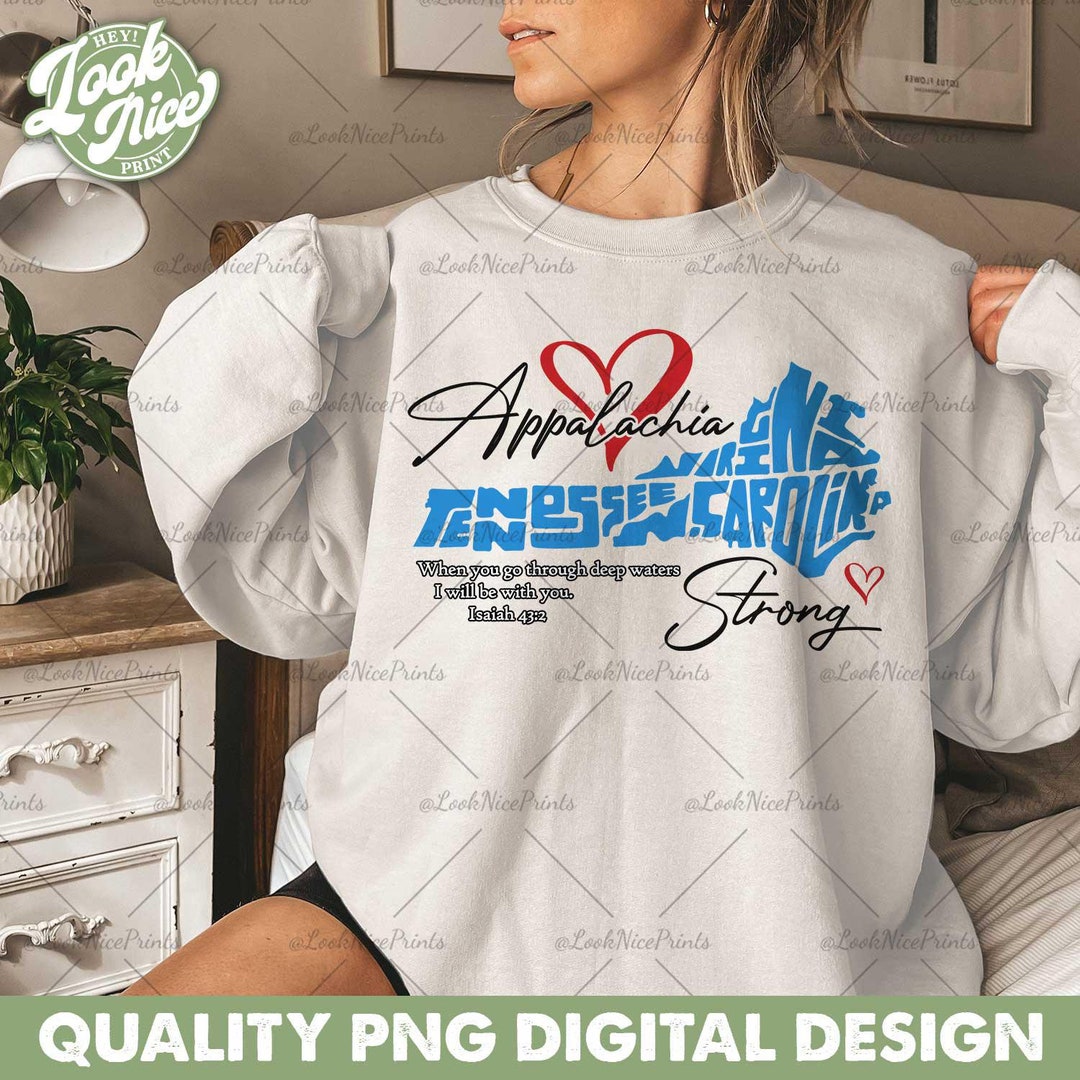 Appalachia Strong Graphic PNG, Strong Than the Storm Png, Hurricane ...