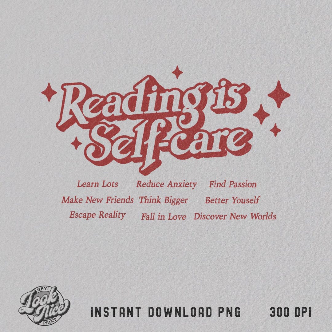 Reading is Self-care PNG, Bookish Mental Health, Booktrovert, Stay ...