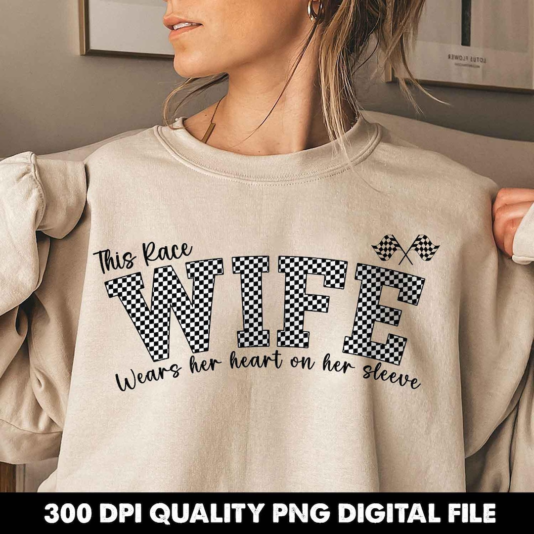 Race Wife Checkered Flag PNG: Custom Name Sublimation Design (digital ...