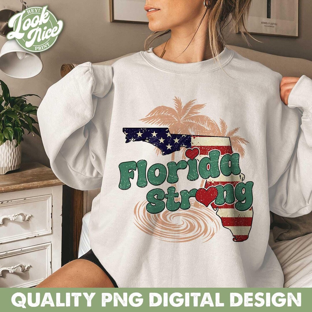 Florida Strong PNG Sublimation, Florida Hurricane, Florida Shirt Design ...