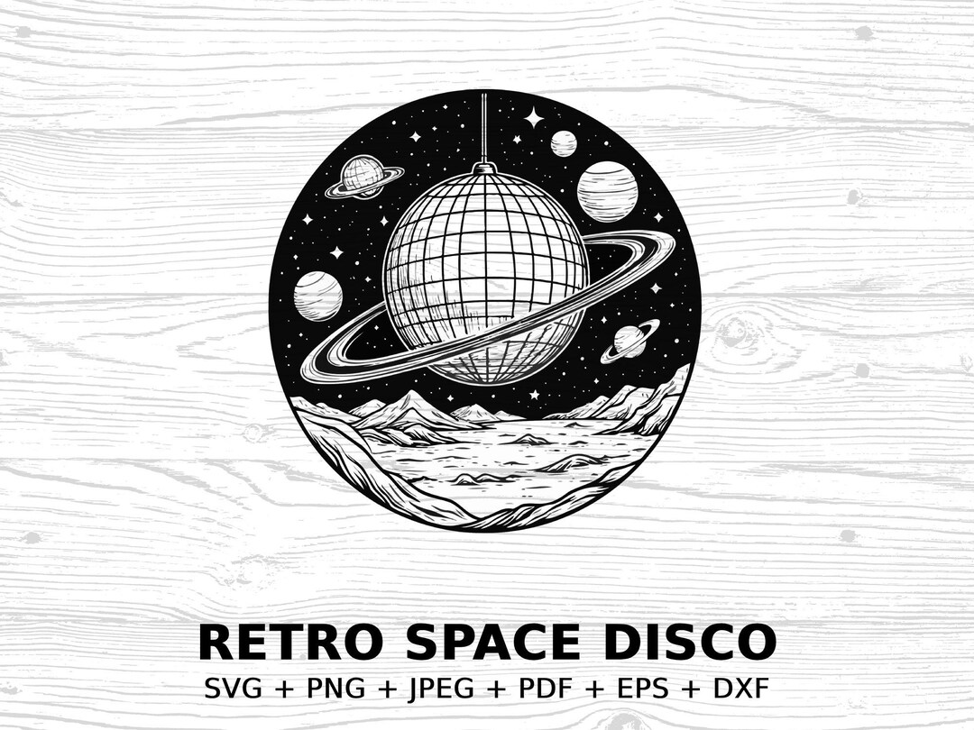 Space Disco Clipart SVG PNG JPEG Eps Pdf Dxf, Retro Sci-fi Planet ...