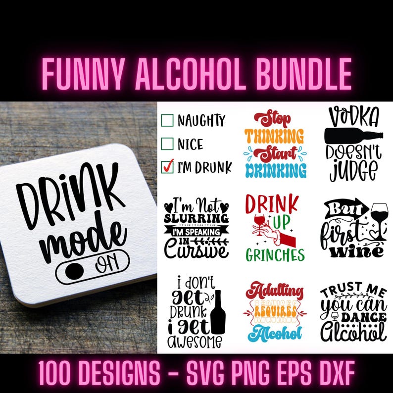 Funny Alcohol Svg, Alcohol Drink Svg, Funny Alcohol Quotes Bundle, 500 ...
