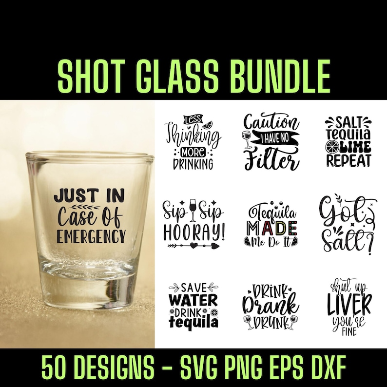 Funny Shot Glass Sayings Bundle, Tequila Designs (svg, Png, Eps, Dxf ...