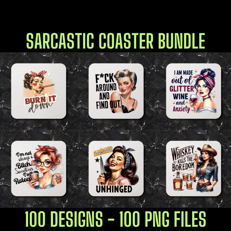 Funny Sarcastic Coaster Png Bundle, 100 Designs, 100 PNG Files, Perfect ...