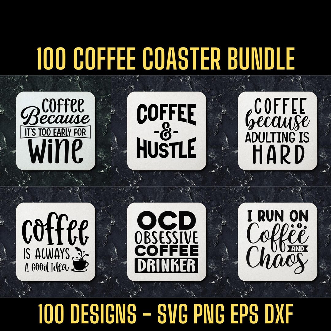 Funny Coffee Coaster SVG Bundle: 100 Designs (digital Files) - Etsy