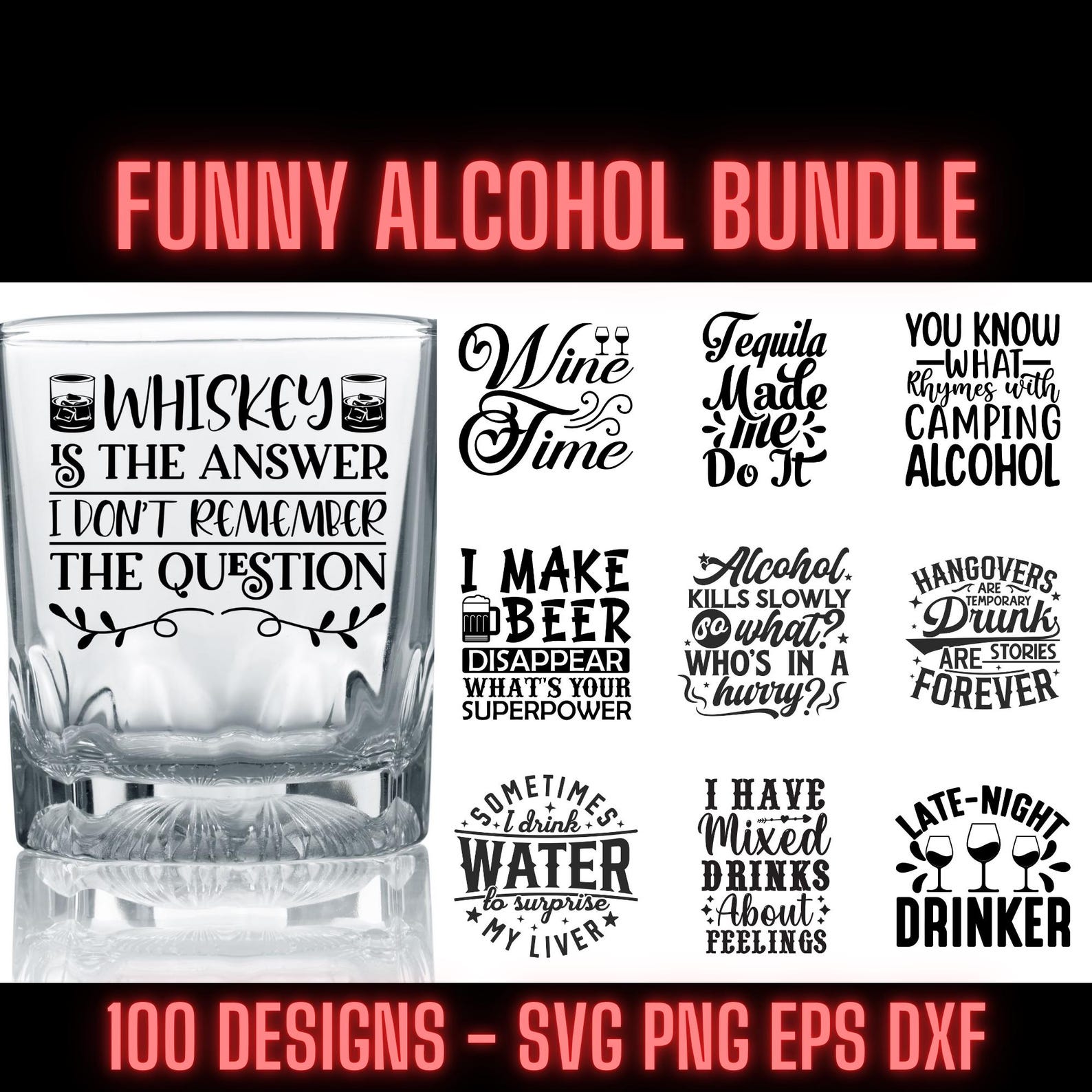 Funny Alcohol Svg, Alcohol Drink Svg, Funny Alcohol Quotes Bundle, 500 ...