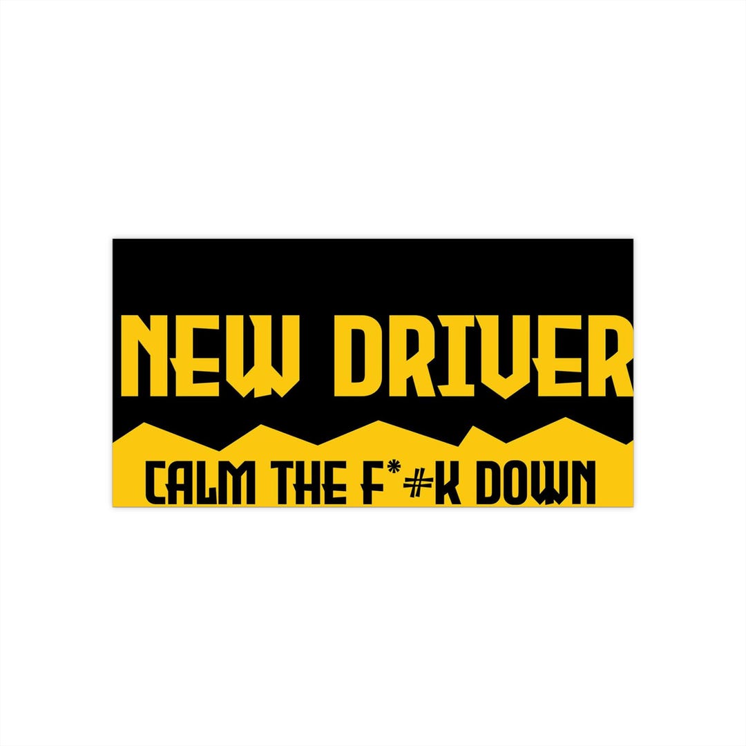 Funny Meme Bumper Sticker, Hilarious Gag Gift for Car Lovers Rude ...