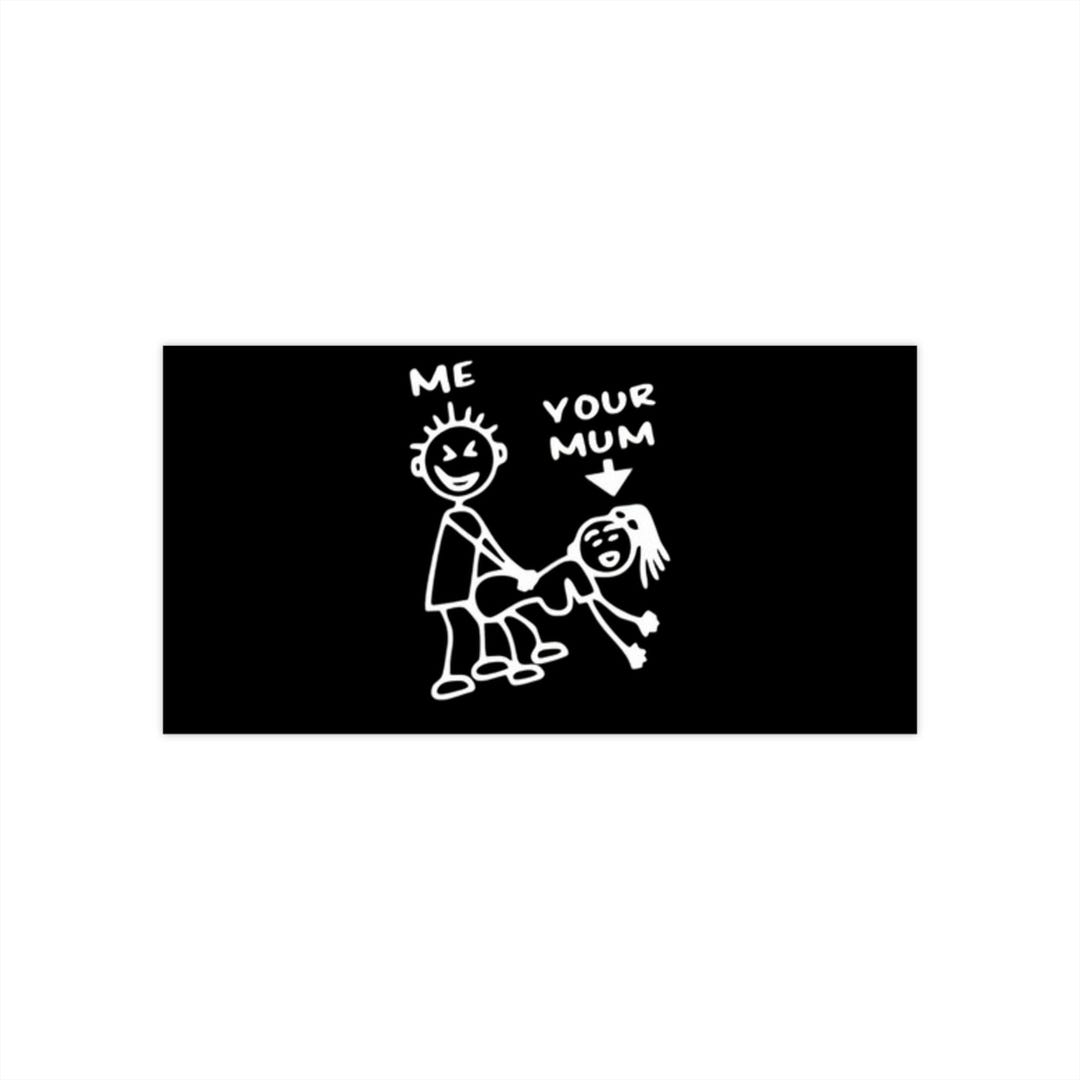 Funny Meme Bumper Sticker, Hilarious Gag Gift for Car Lovers Rude ...