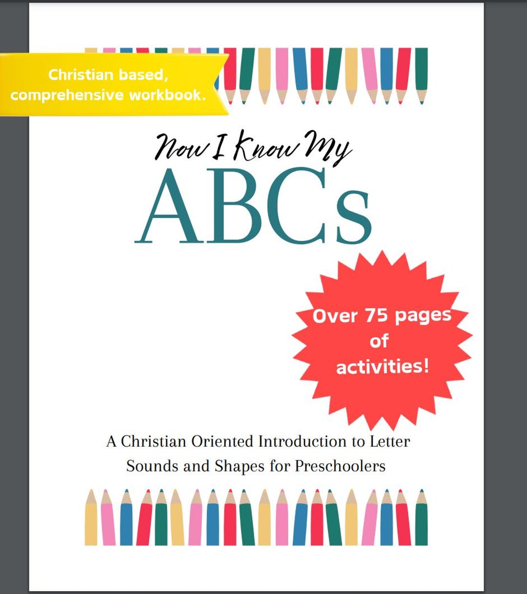Now I Know My Abcs-a Christian Oriented Introduction to Letter Sounds ...