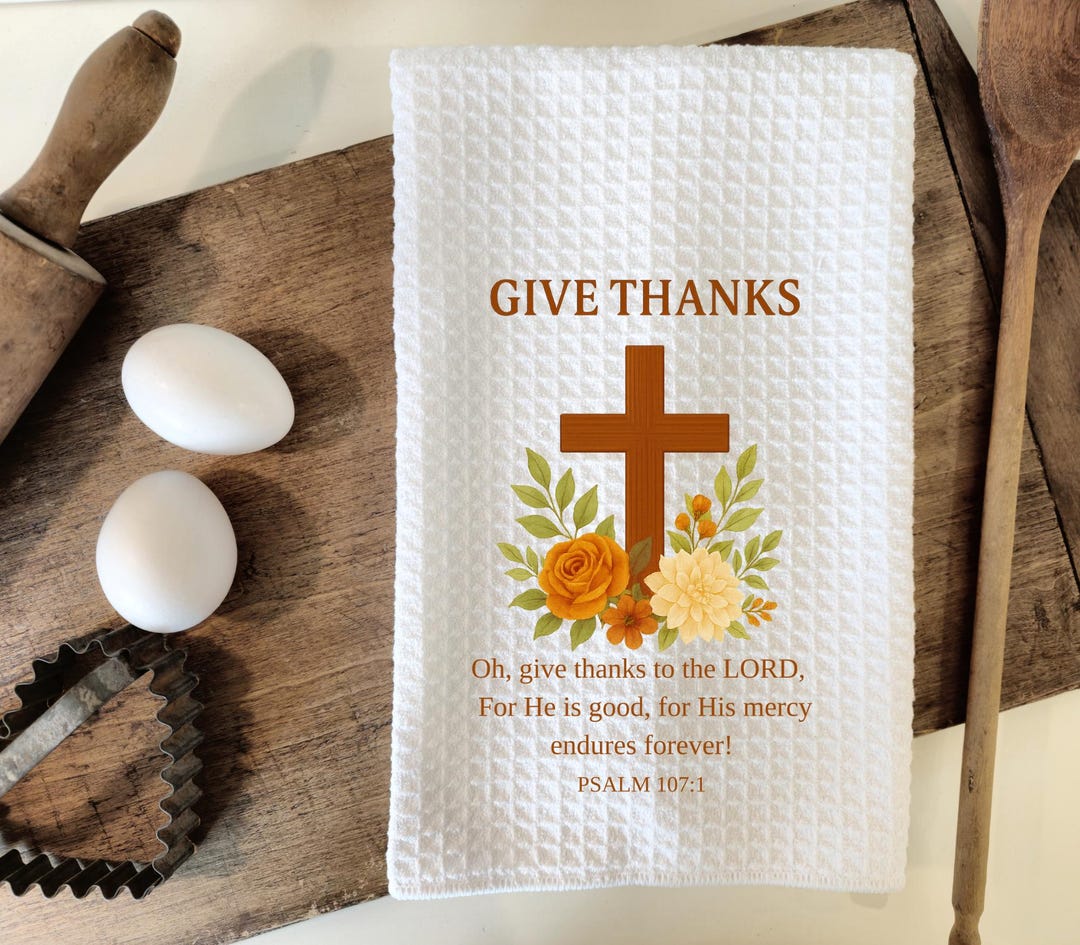 Personalized Thanksgiving Kitchen Towel: Christian Cross, Bible Verse ...