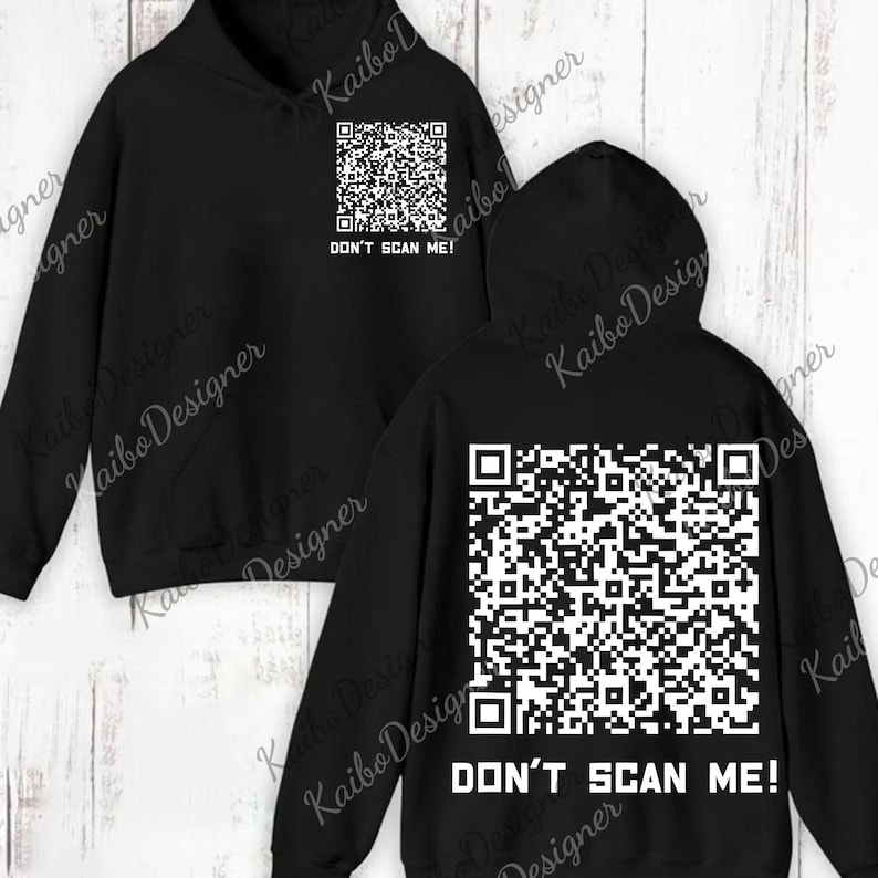 Don't Scan Me! QR Scan Code Joke Funny Png, Sarcastic Graphic Digital ...