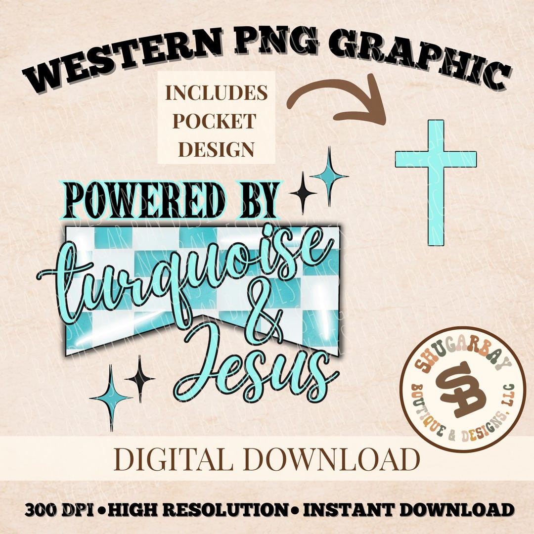 Turquoise & Jesus Western PNG: Cowgirl Digital Art (digital Download ...
