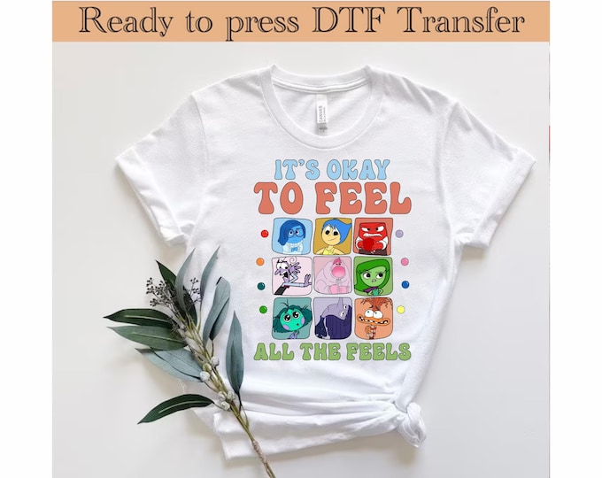 DTF Transfer | Inside Out It's Okay to Feel All the Feels - Front ...
