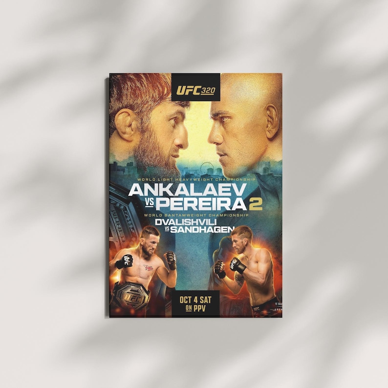 UFC 320 Poster: Pereira Vs Ankalaev, Dvalishvili Vs Sandhagen - MMA ...