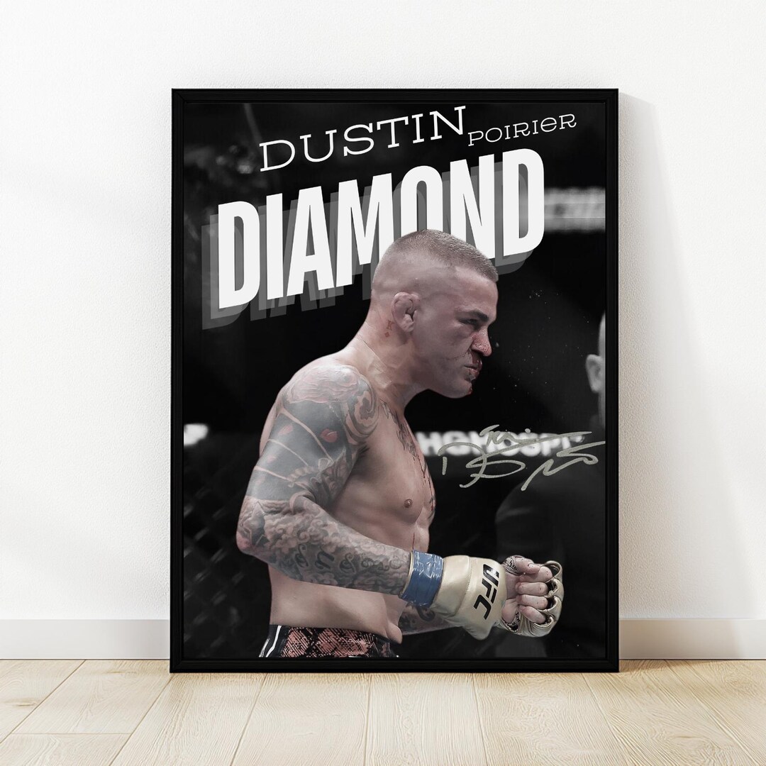 Dustin "the Diamond" Poirier Poster | UFC Fighter | MMA Wall Art ...