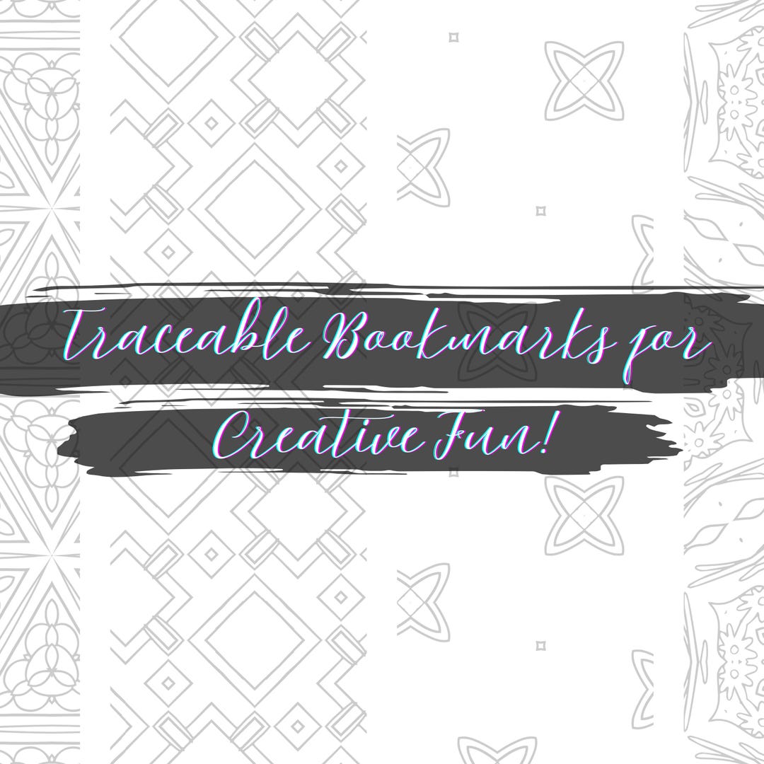 Printable DIY Traceable Bookmarks Fun Crafting for Kids & Adults ...