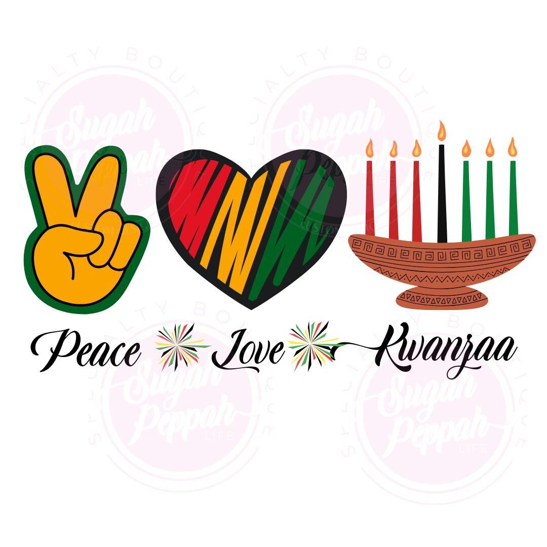 Peace Love Kwanzaa Png, Kwanzaa Png, Love Kwanzaa Png, - Etsy
