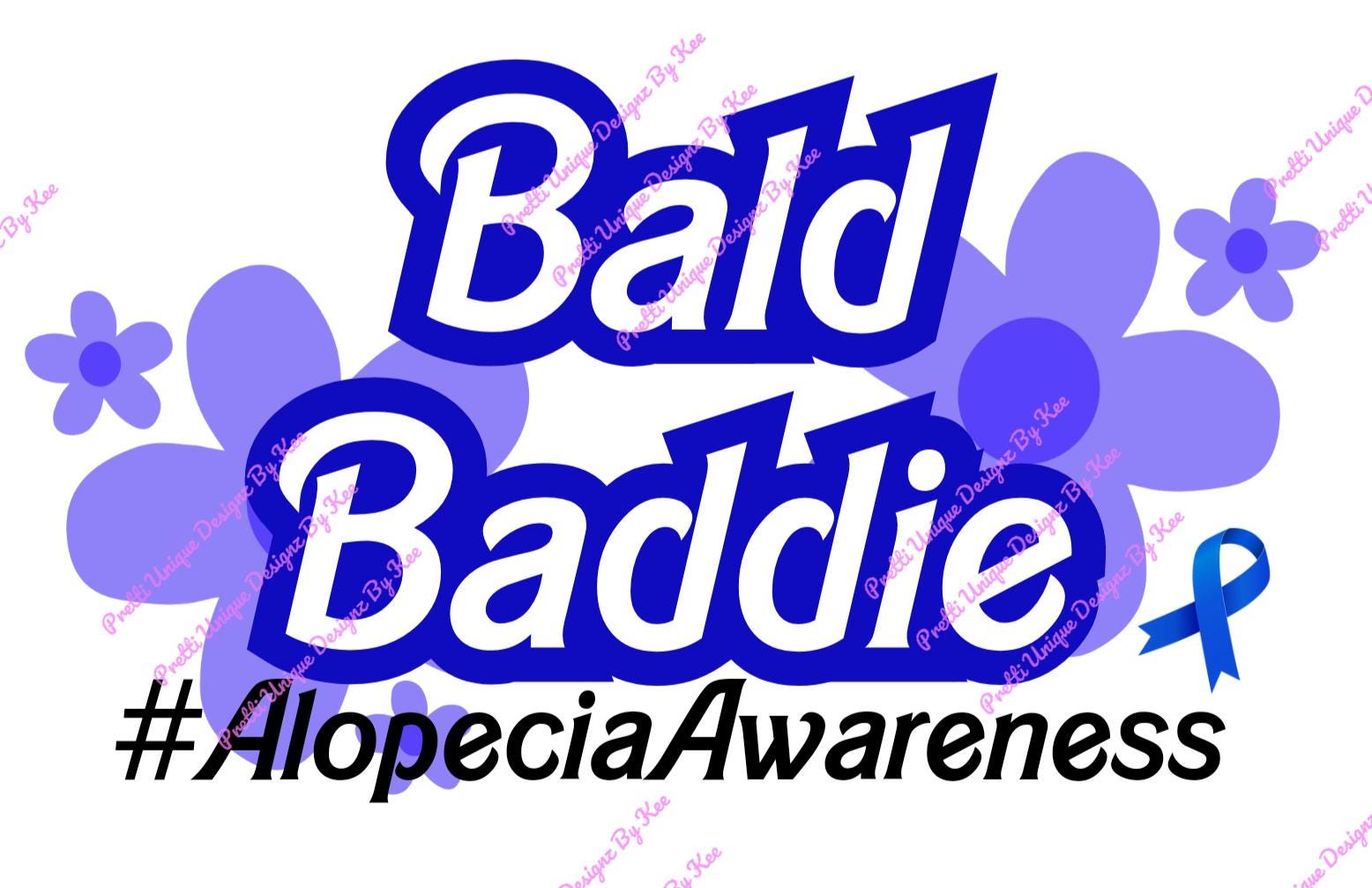 Bald Baddie, Alopecia Awareness PNG, Alopecia Warrior, Alopecia ...