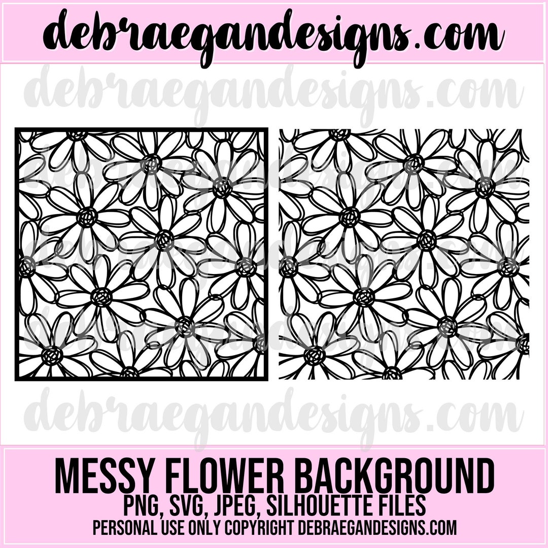 Messy Flower Background Digital Cut File - 2 Styles. SVG, PNG - Floral ...