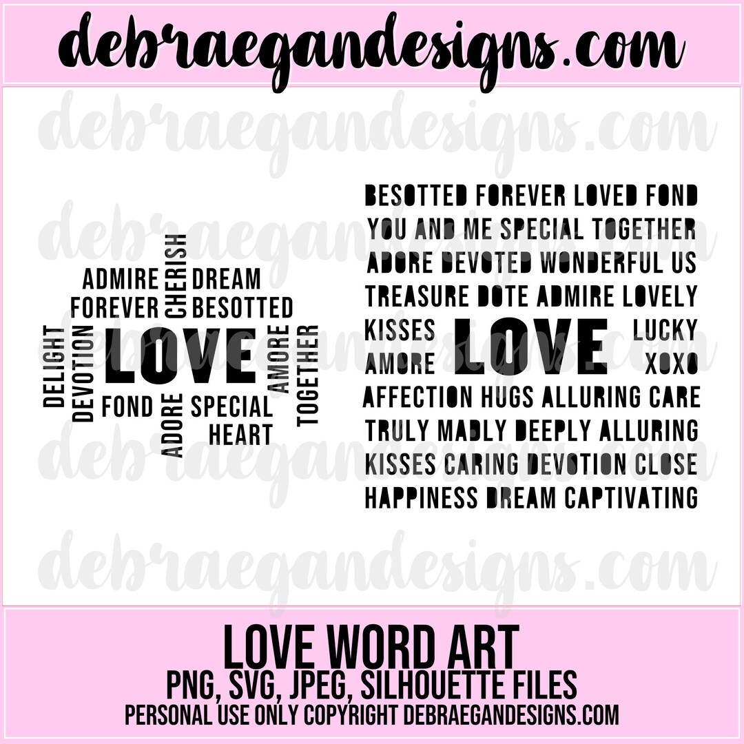 Love Word Art Cut File- 2 Styles - SVG, PNG, JPEG - Silhouette Cameo ...