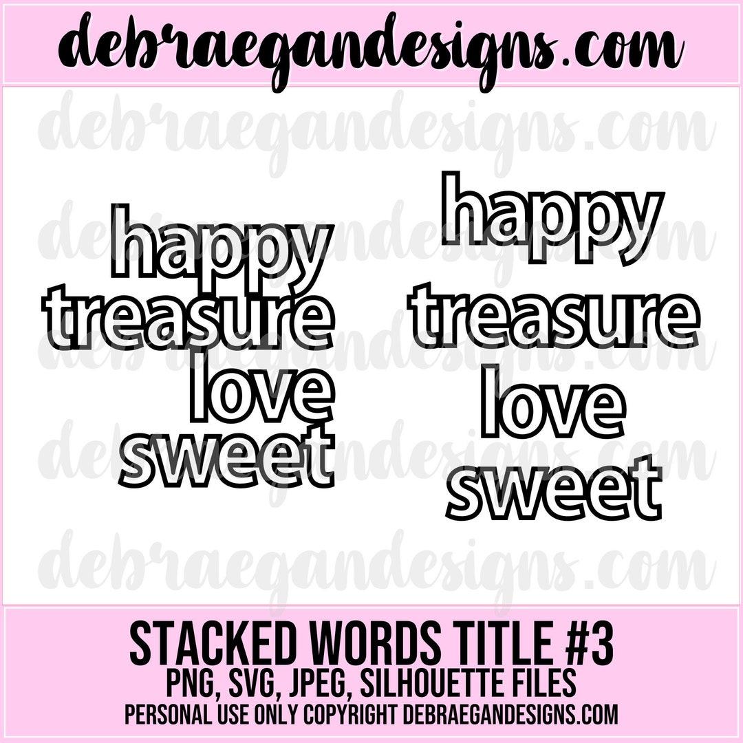 Stacked Words #3 - Titles - SVG, PNG, JPEG - Silhouette Cameo, Cricut ...