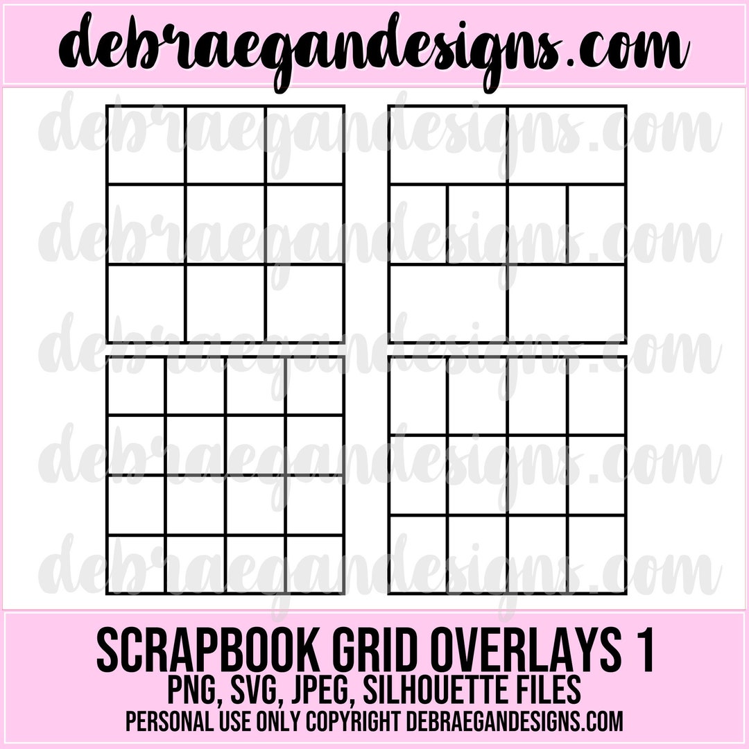 Scrapbook Grid Overlays 1 - 4 Styles - SVG, PNG, JPEG - Cricut ...
