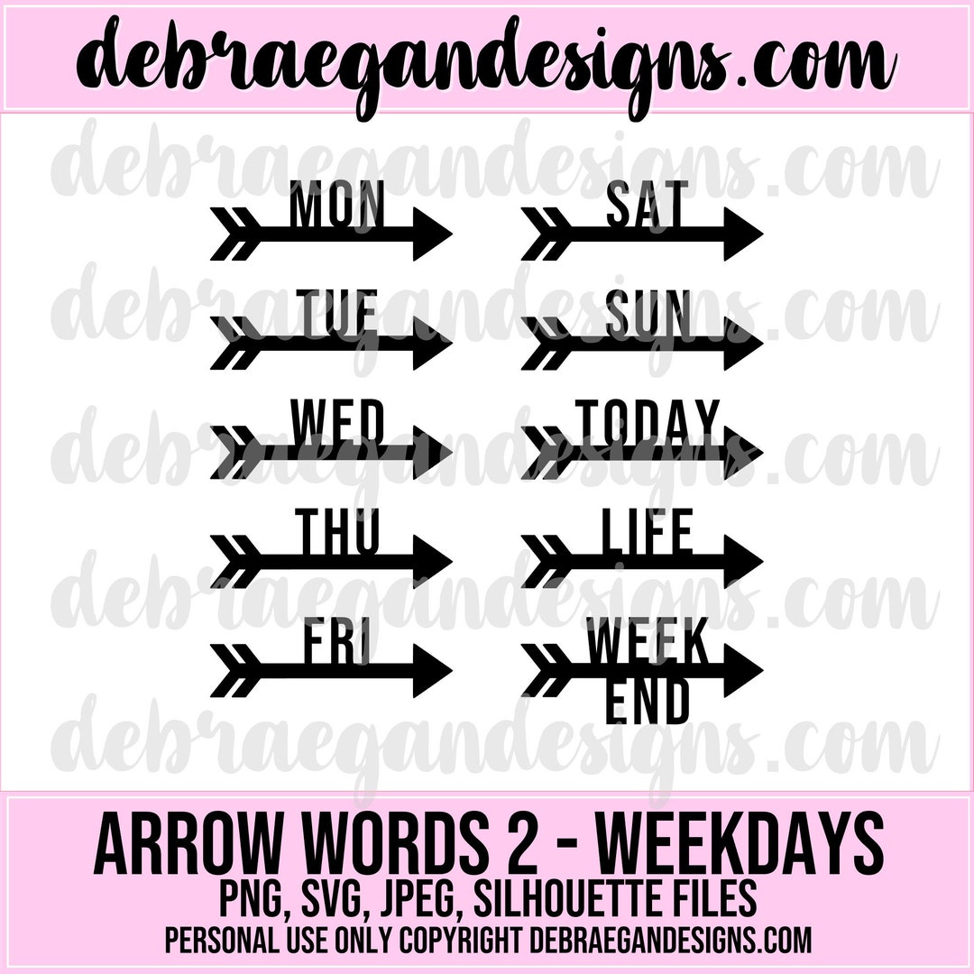 Arrow Words #2 - Weekdays Digital Cut File - SVG, PNG, JPEG ...