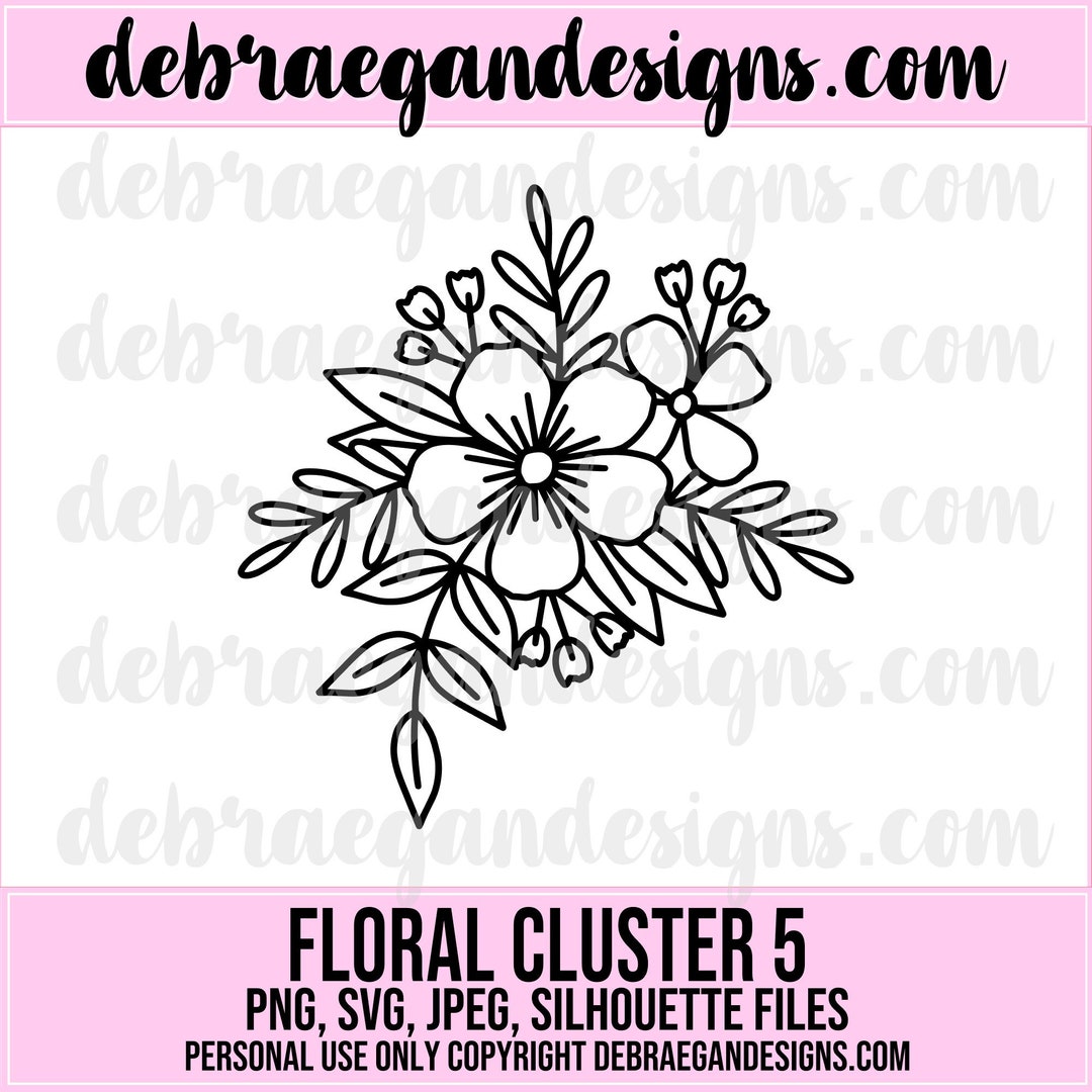 Floral Cluster 5 Digital Cut File - SVG, PNG, JPEG - Cricut, Silhouette ...