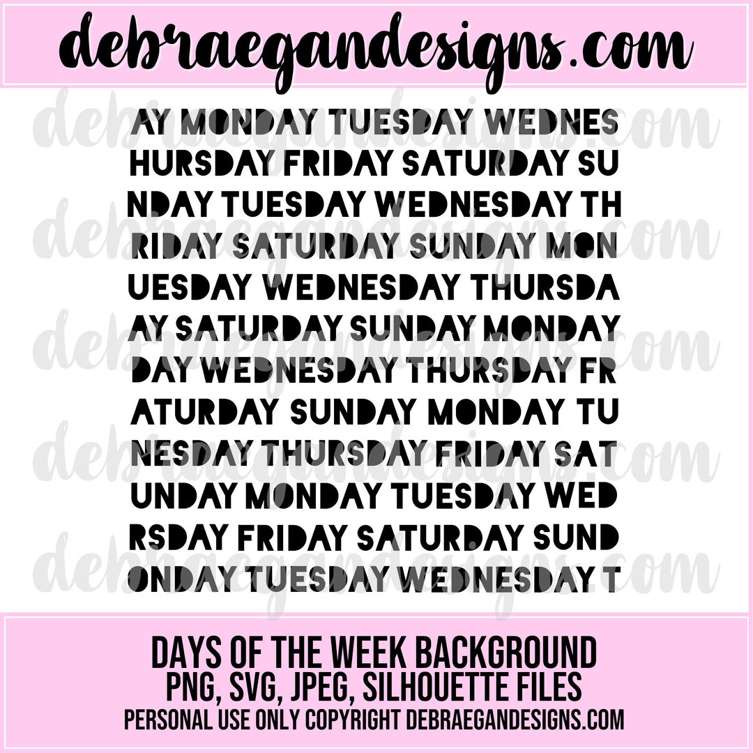 Days of the Week Background Cut File -SVG, PNG, JPEG, .studio 3 ...