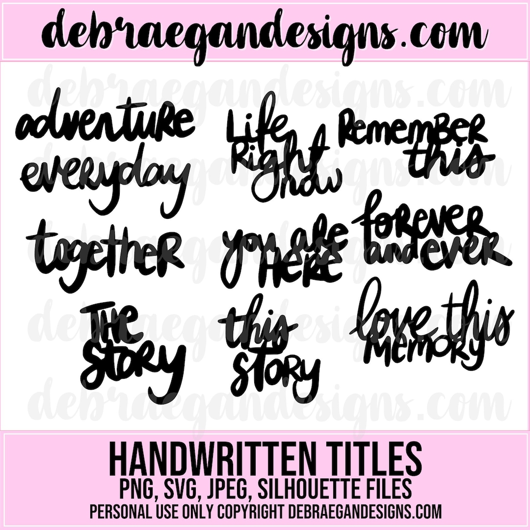 Handwritten Titles Digital Cut File - SVG, PNG, JPEG - Silhouette Cameo ...