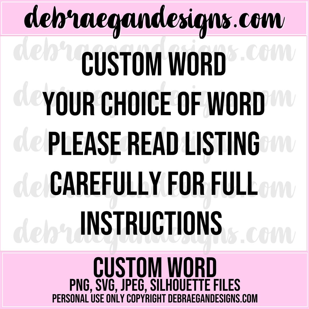 Custom Word Digital Cut File - 8 Styles - Your Choice of Word -one ...
