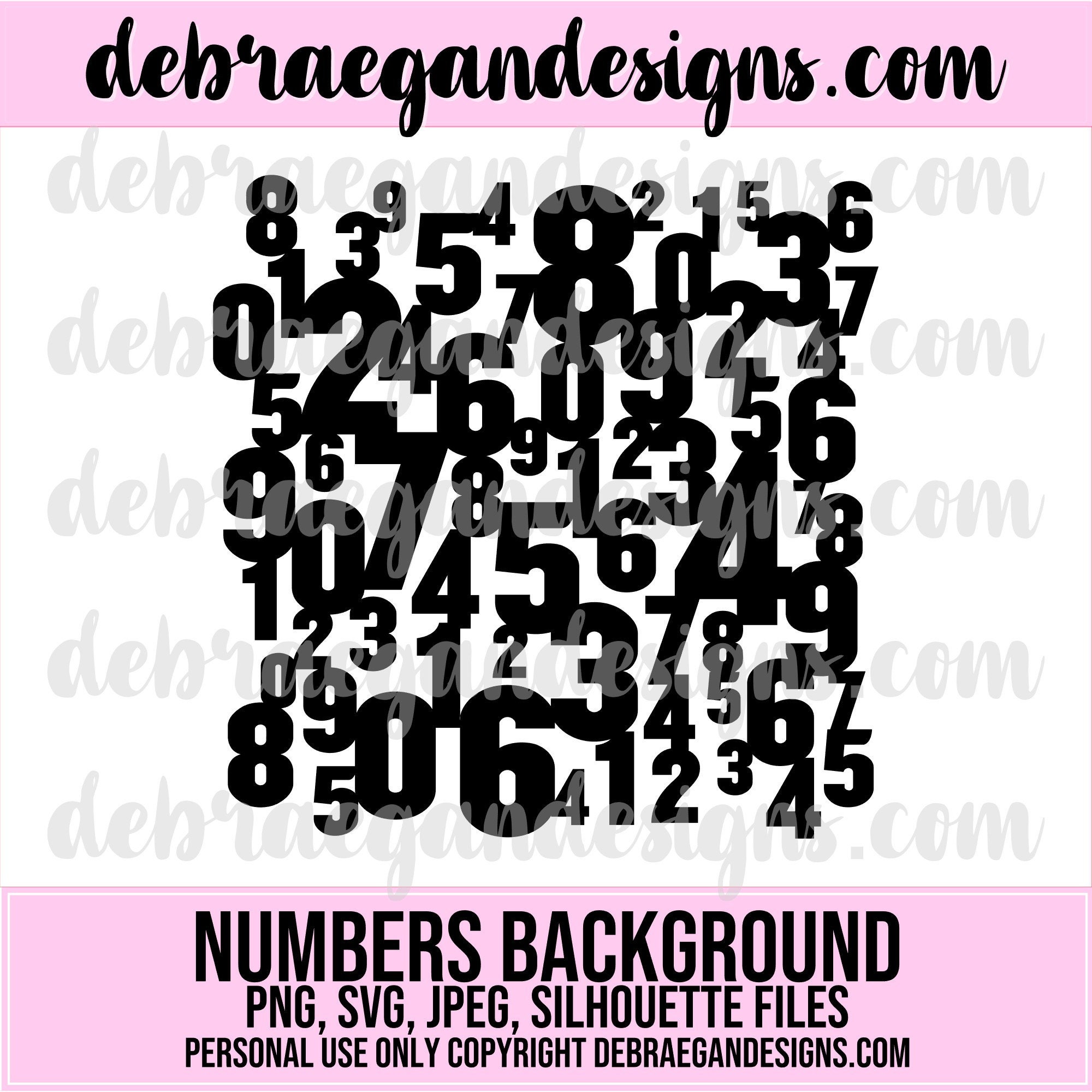 Numbers Background Digital Cut File - SVG, PNG - Numeral, Numbers SVG ...