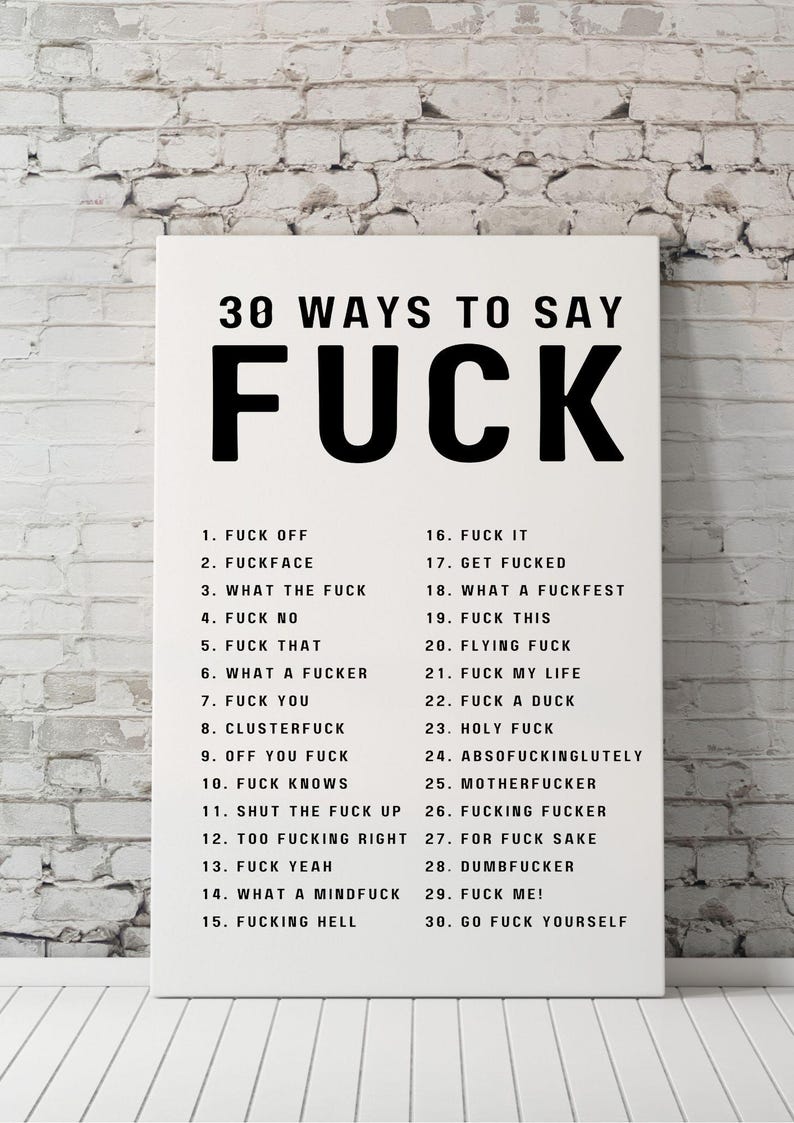Funny Swear Word Print: 30 Ways to Say F*ck (digital Download) - Etsy