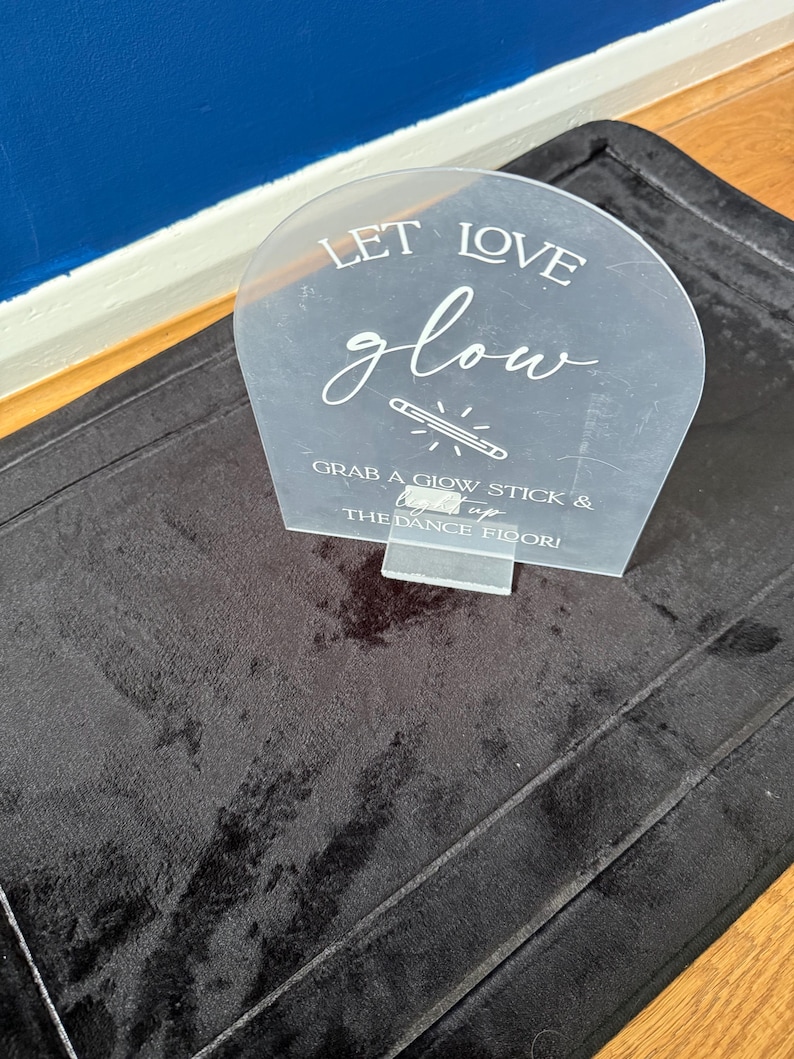LET LOVE GLOW Acrylic Sign for Glow Sticks - Etsy