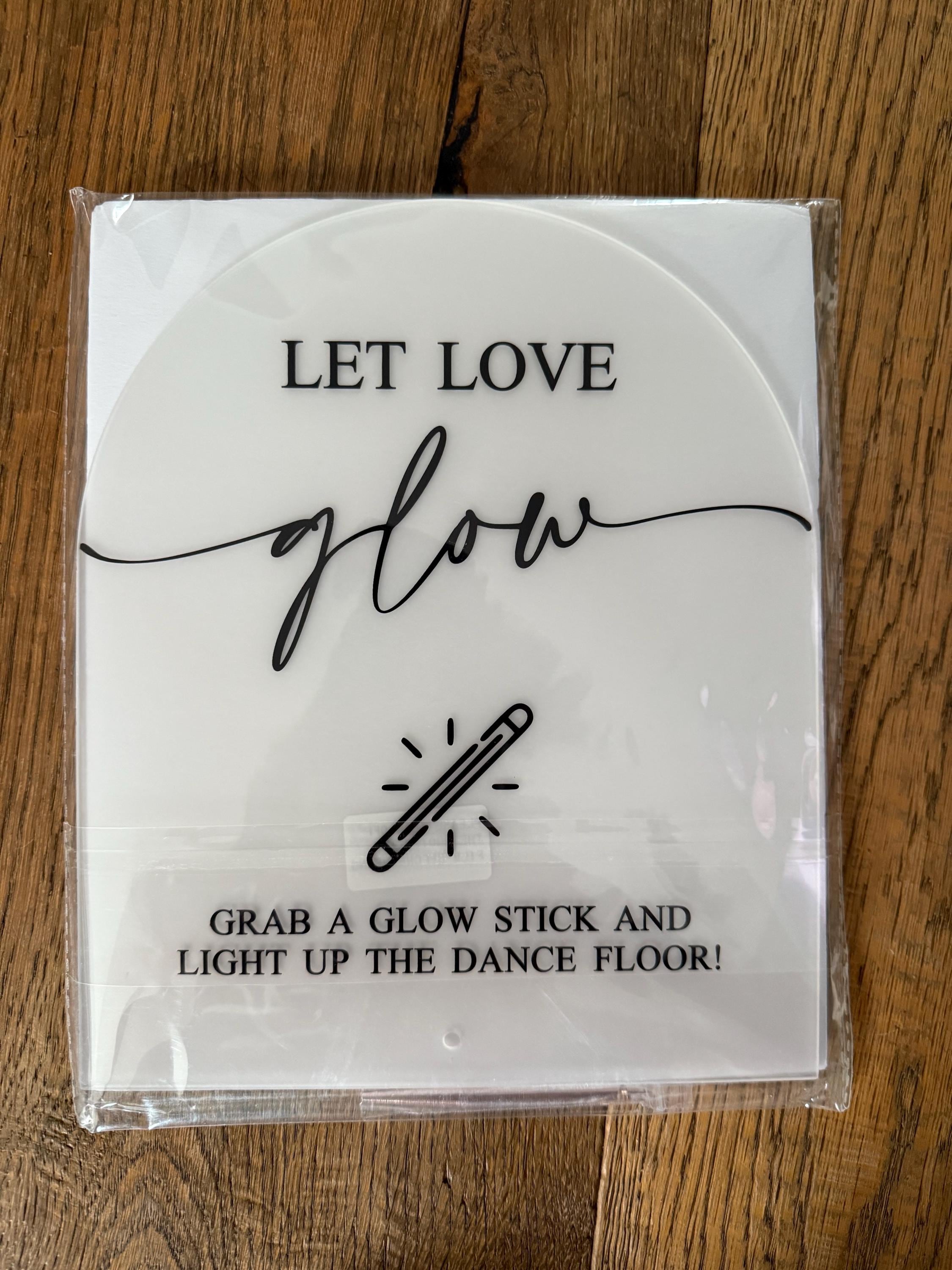 LET LOVE GLOW Acrylic Sign for Glow Sticks - Etsy