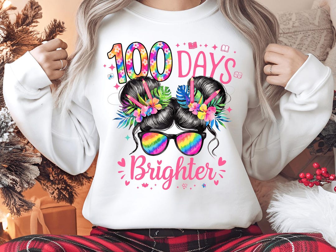 100 Days Brighter Shirt, 100 Days of School Shirt, 100th Day of School ...