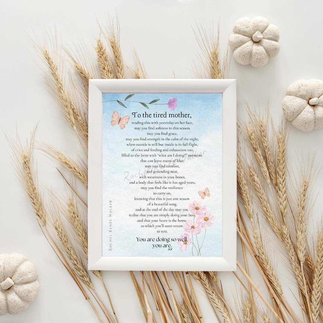 To the Tired Mother Poem | Printable Poem / DIGITAL DOWNLOAD - Etsy