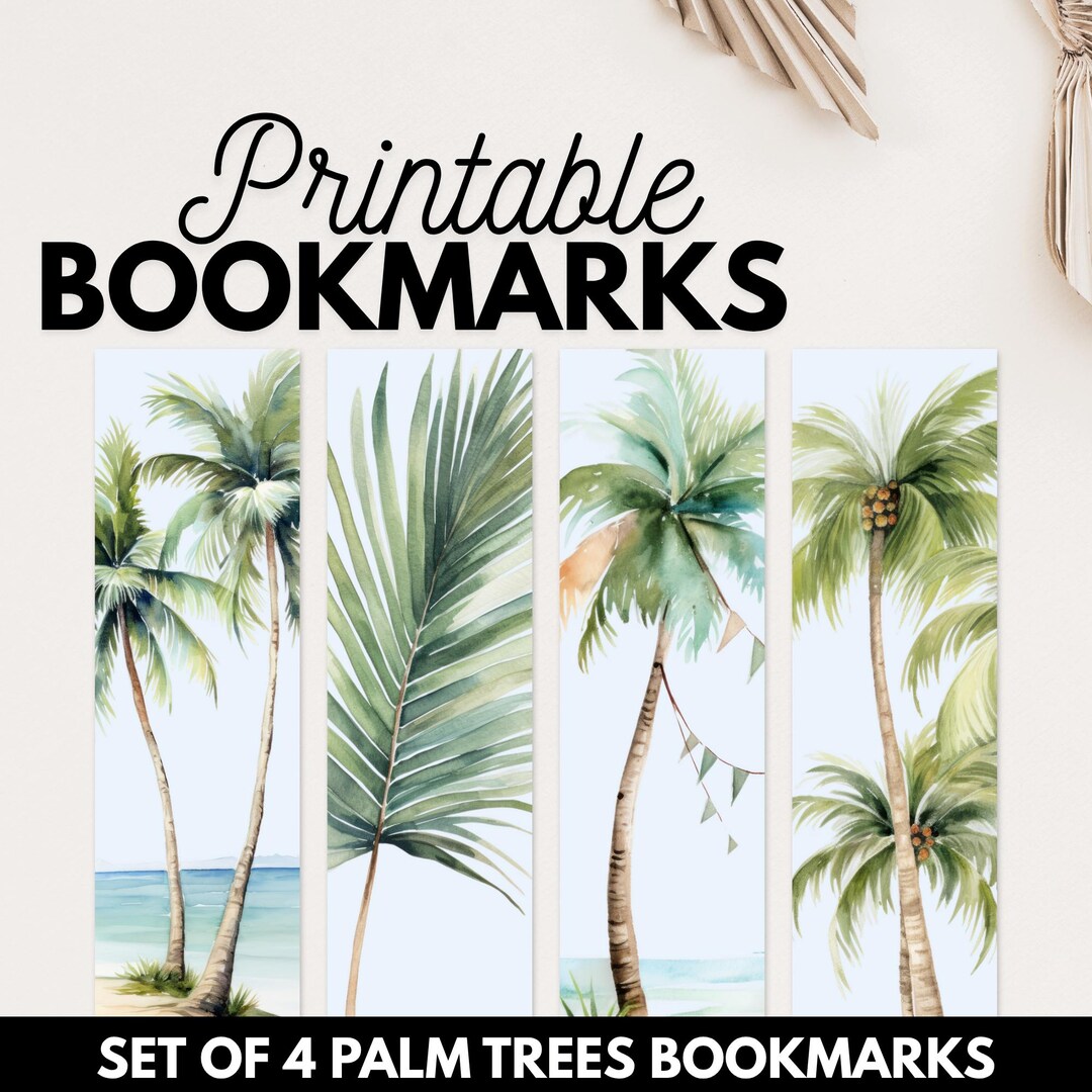 Palm Tree Printable Bookmarks, Set of 4 Tropical Beach Bookmarks ...