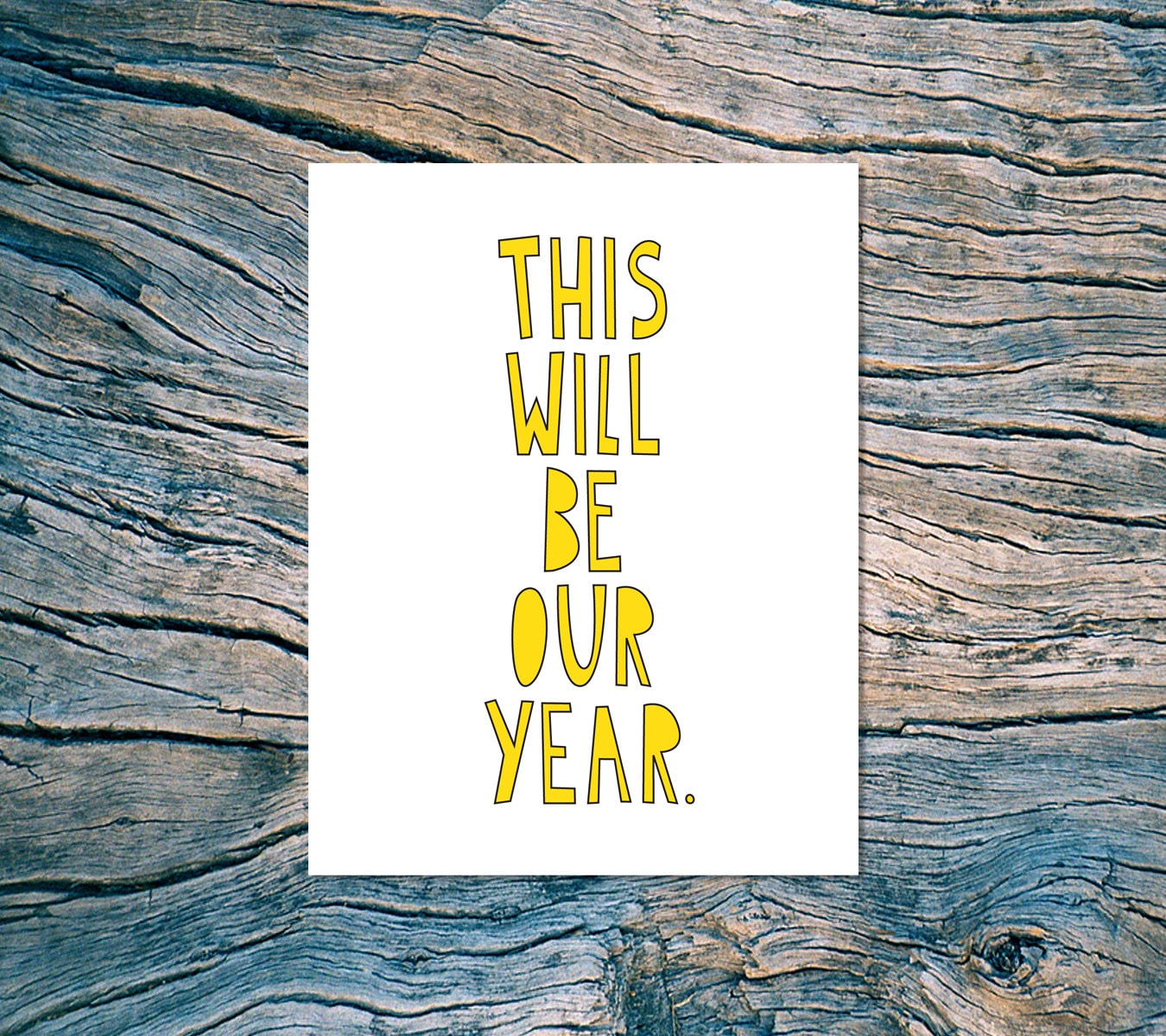 This Will Be Our Year A2 folded note card & envelope SKU | Etsy
