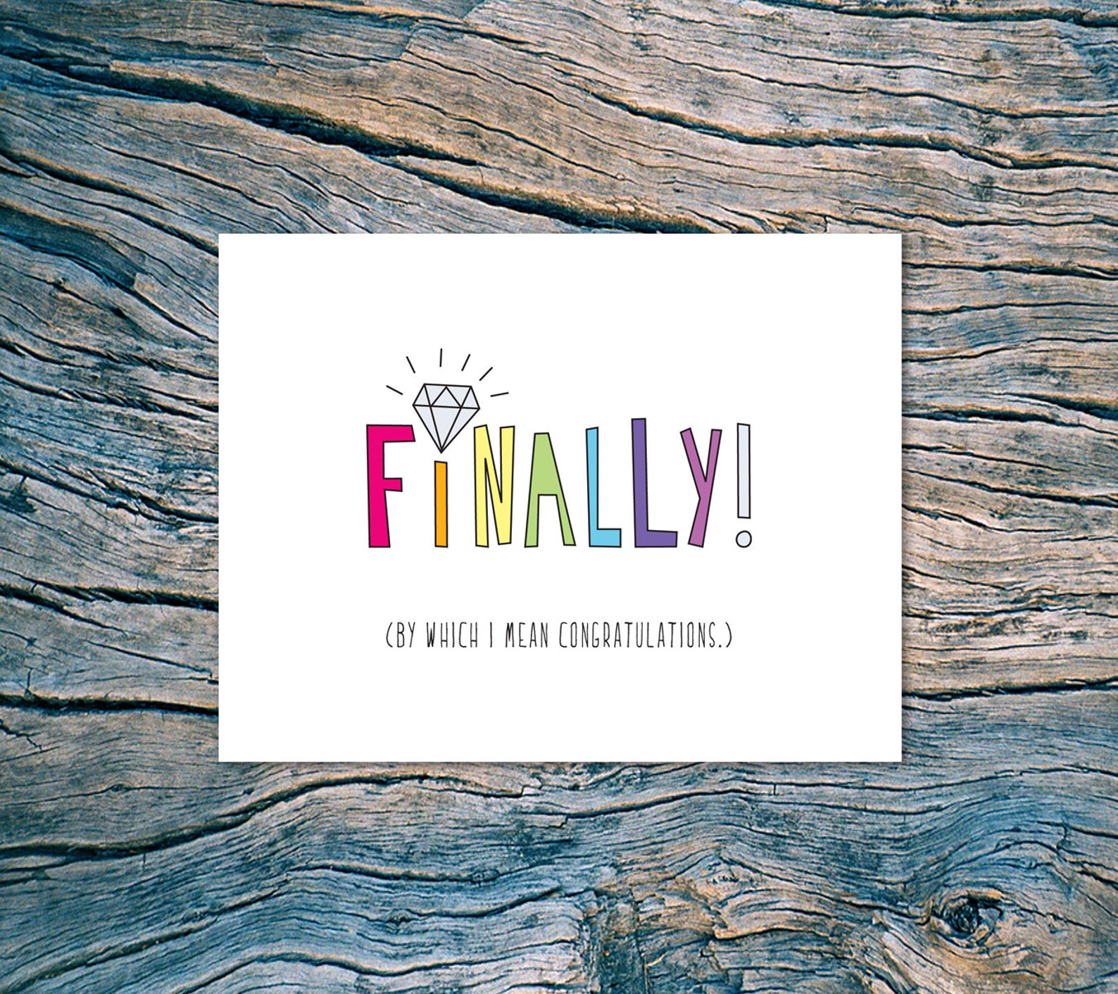 Finally by Which I Mean Congratulations A2 Folded Note - Etsy