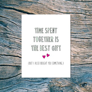 SALE Time Spent Together is the Best Gift A2 Folded Note Card ...