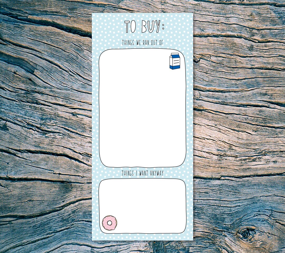 TO BUY List - (things We Ran Out of / Things I Want Anyway) - 50 Sheet ...