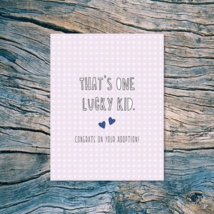 That's One Lucky Kid congrats on Your Adoption A2 Folded Note Card ...