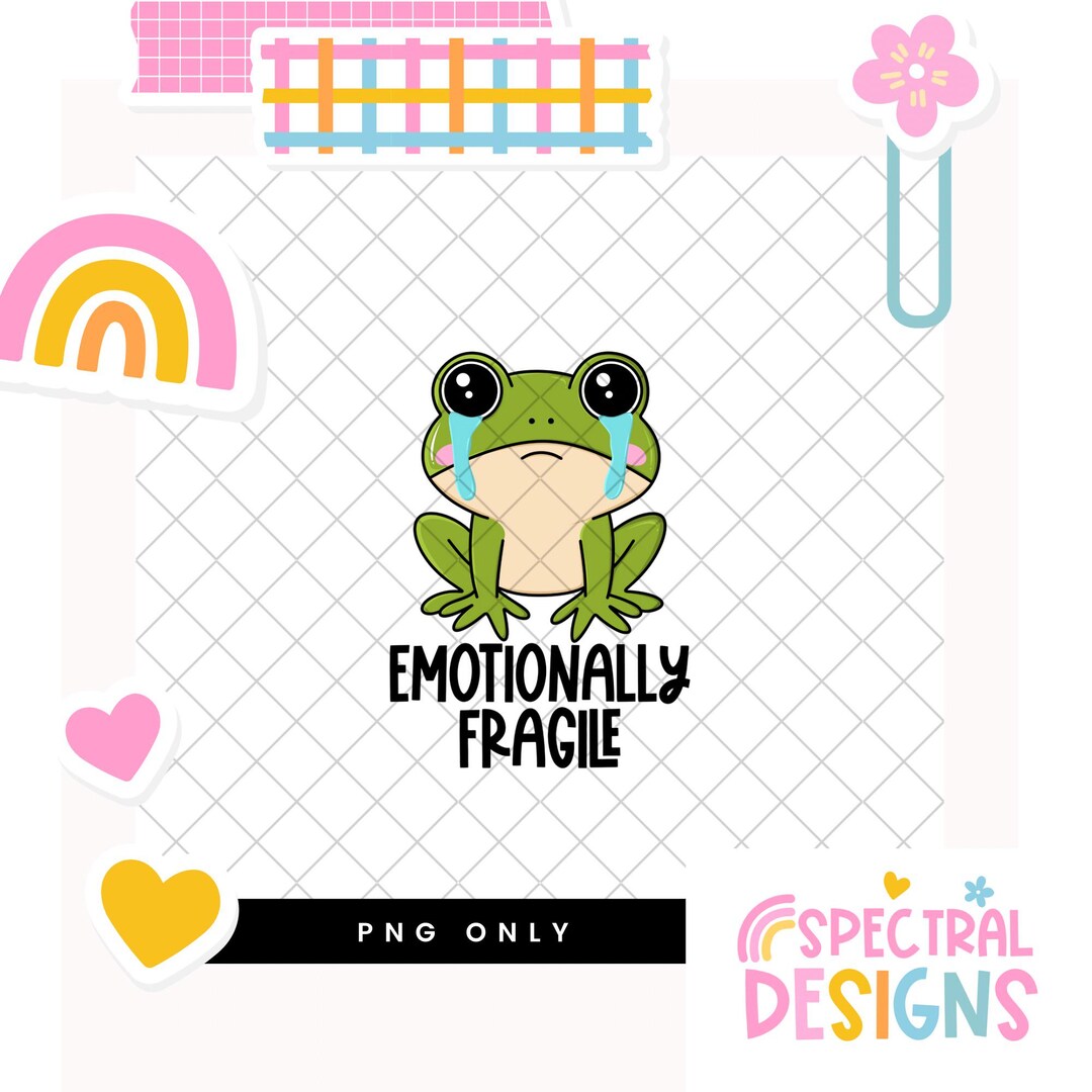 Emotionally Fragile PNG | Sarcastic Snarky PNG | Cute Sticker Designs ...