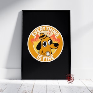 This is Fine Meme Poster | Dog in Fire Meme Wall Art | Unframed Canvas ...